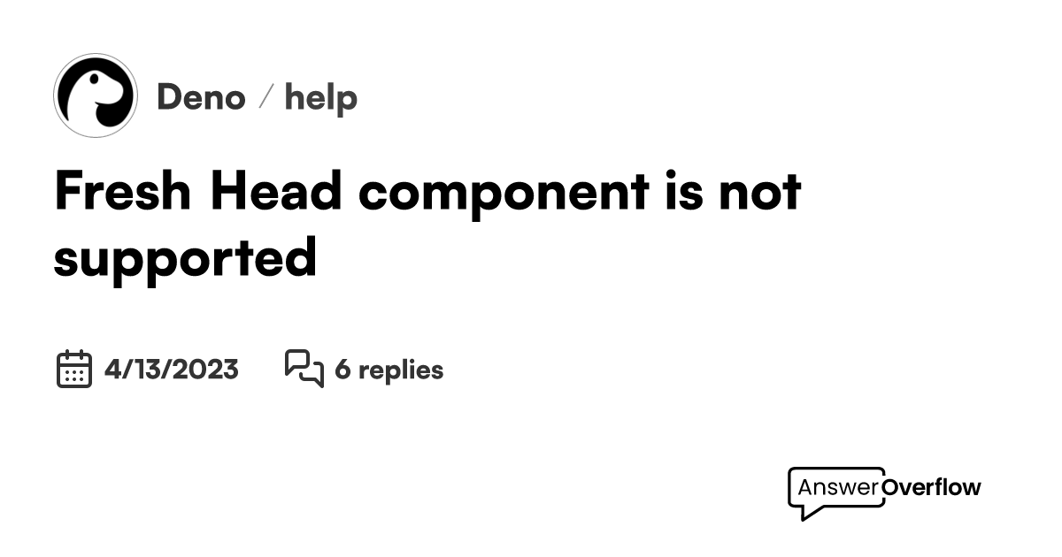 Fresh: component is not supported - Deno