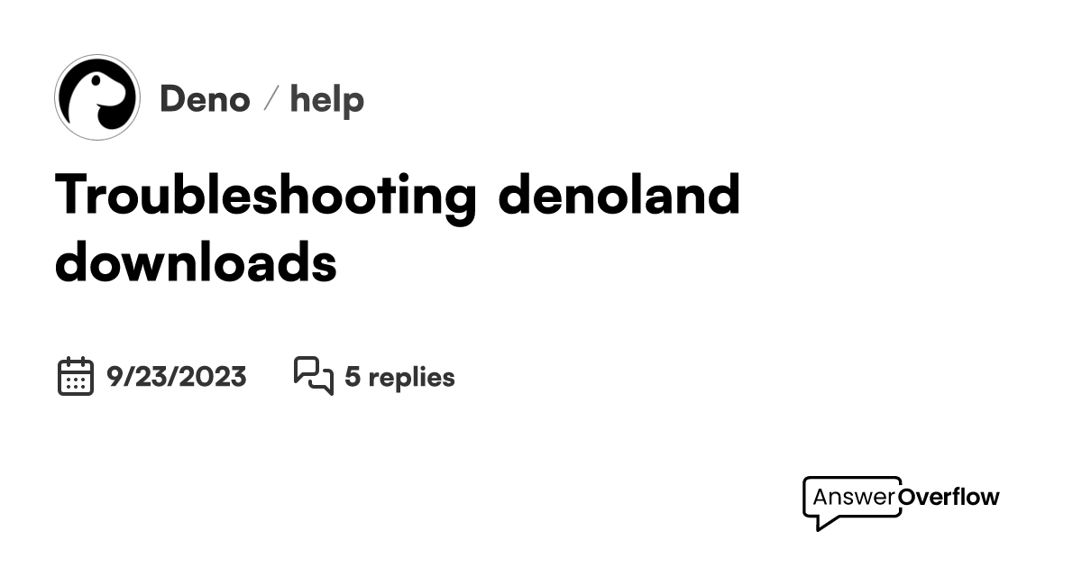 Troubleshooting deno.land downloads - Deno