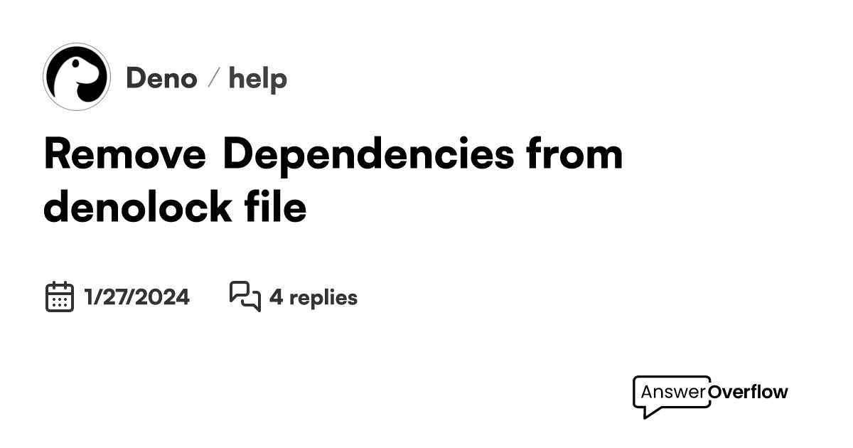 Remove Dependencies from `deno.lock` file - Deno